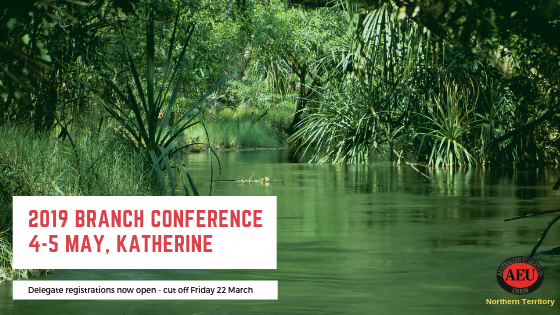 Registrations open for 2019 Conference - AEU NT