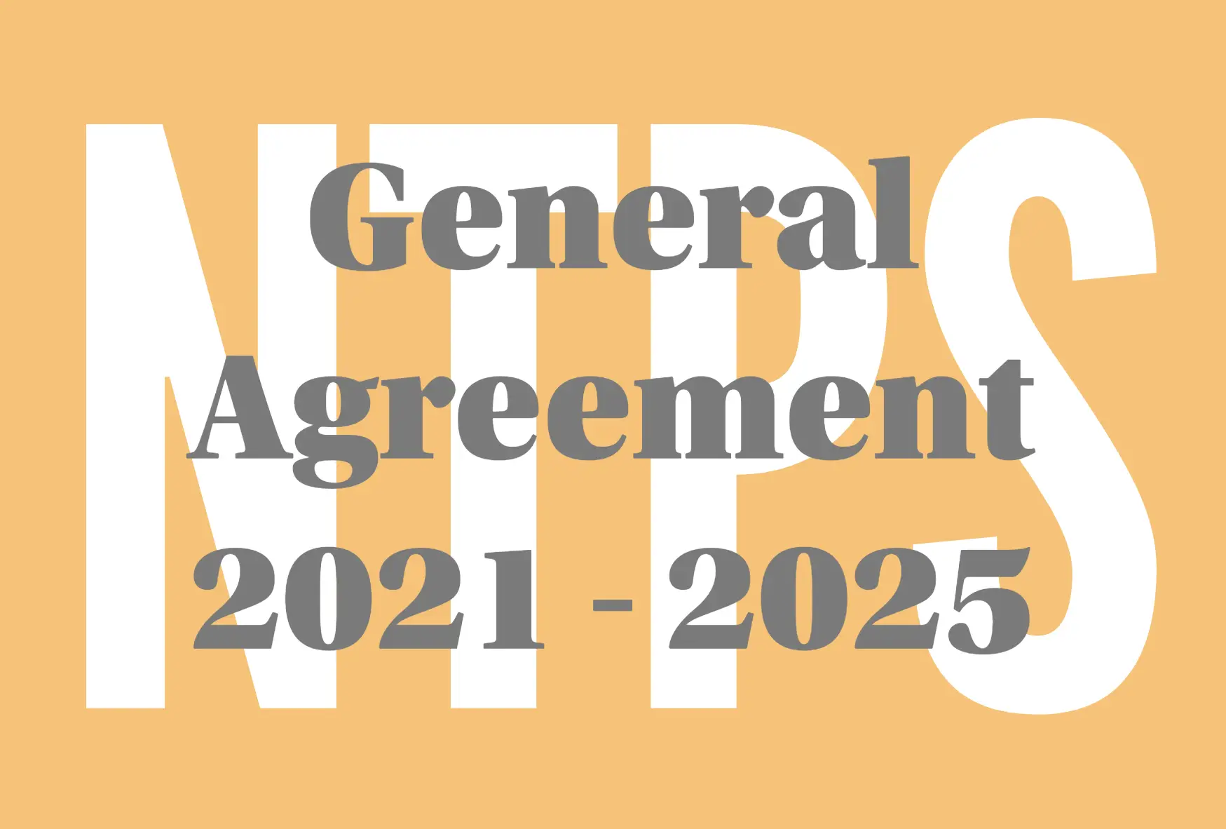 NTPS General Agreement 2021-2025 (Under Negotiation) – AEU NT